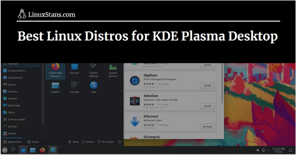 Best Linux Distros for KDE Plasma - Linux Stans